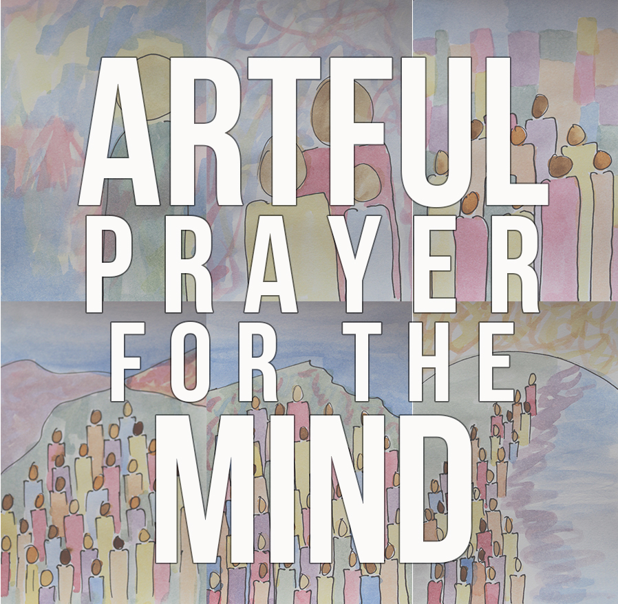 Artful Prayers for the Mind - Alice Arlene